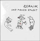 Review: Zornik - One Armed Bandit | Humo: The Wild Site