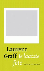 Laurent Graff - Je laatste foto | Humo: The Wild Site