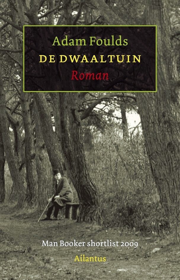 Adam Foulds - De dwaaltuin | Humo: The Wild Site