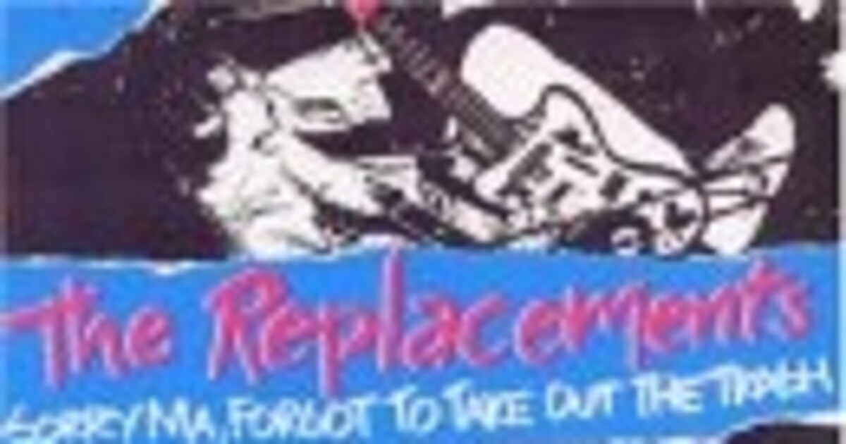 Review: Replacements - Sorry Ma, Forgot To Take Out The Trash/Stink ...