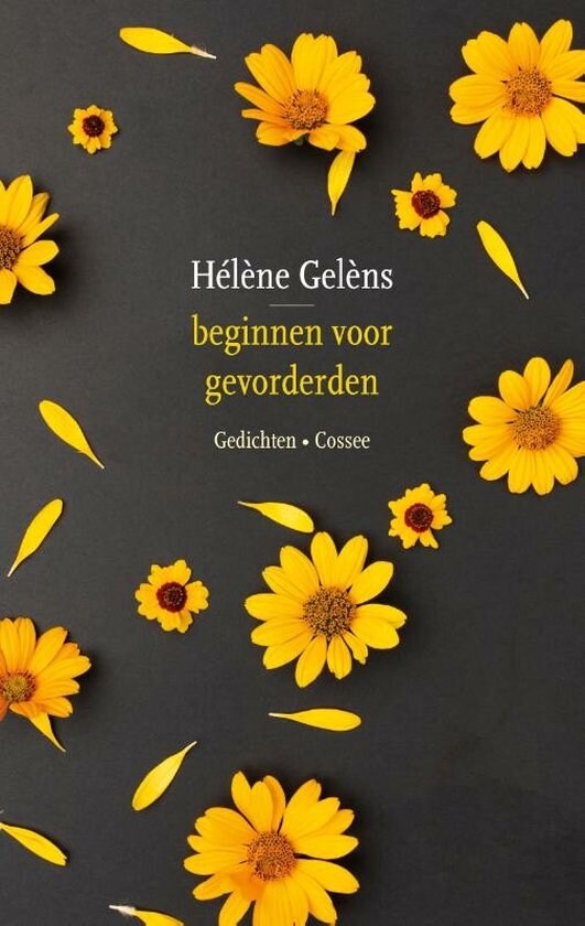 Review In De Montere Gedichten Van Hélène Gelèns Wordt Alles In Beweging Gezet Humo The Wild