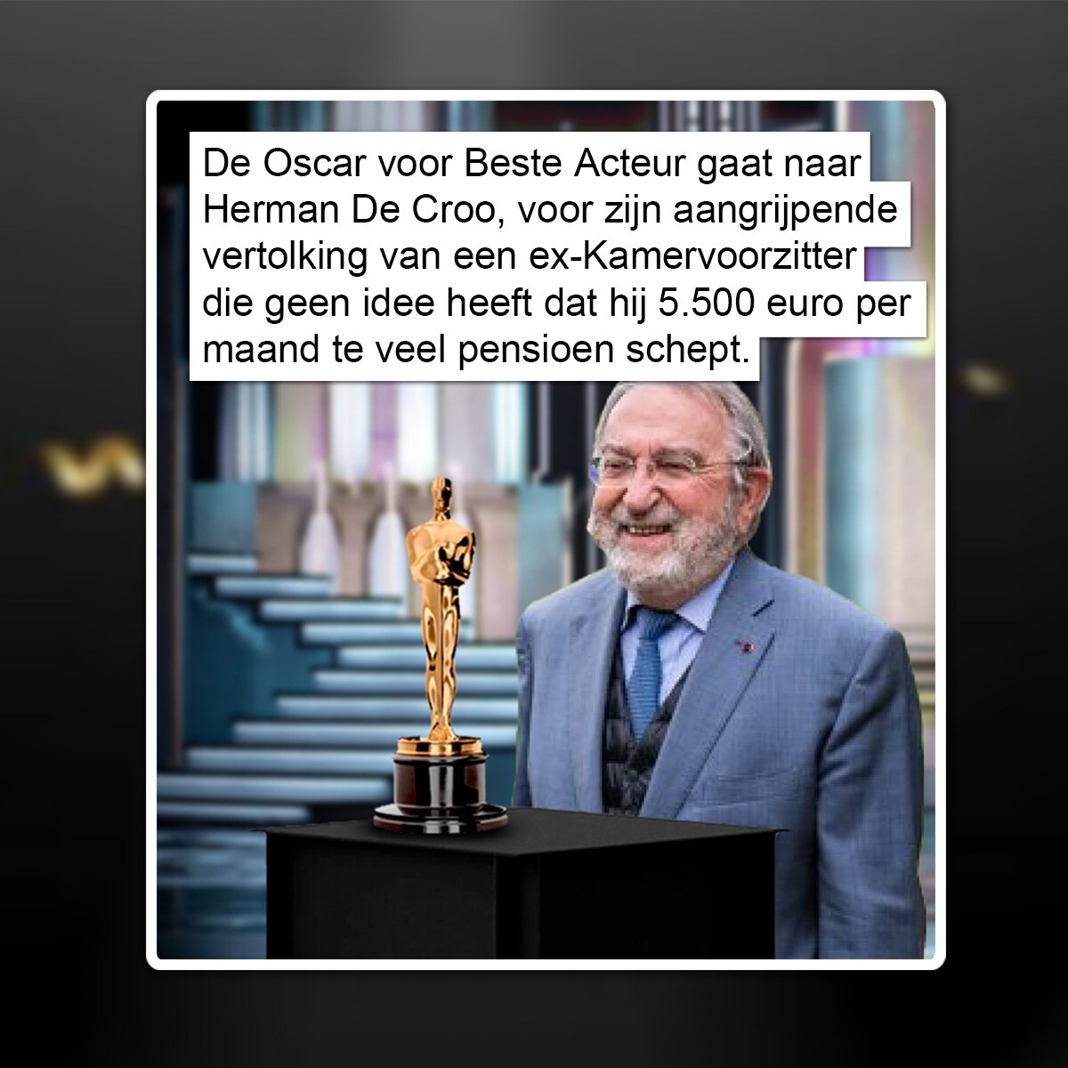 Het Gat van de Wereld zag Herman De Croo een Oscar winnen voor ‘Beste ...