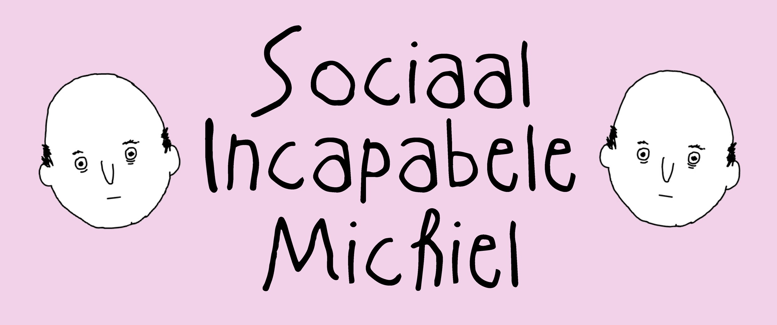 Sociaal Incapabele Michiel: ‘Ik ben zo pissed op u! Ik ben bang dat ik ... Sociaal Incapabele Michiel: ‘Ik ben zo pissed op u! Ik ben bang dat ik ...
