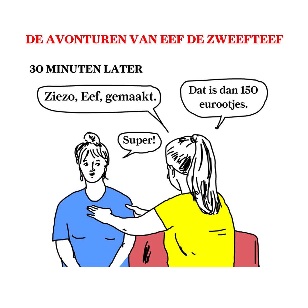 Sociaal Incapabele Michiel: Eef de zweefteef | Humo: The Wild Site