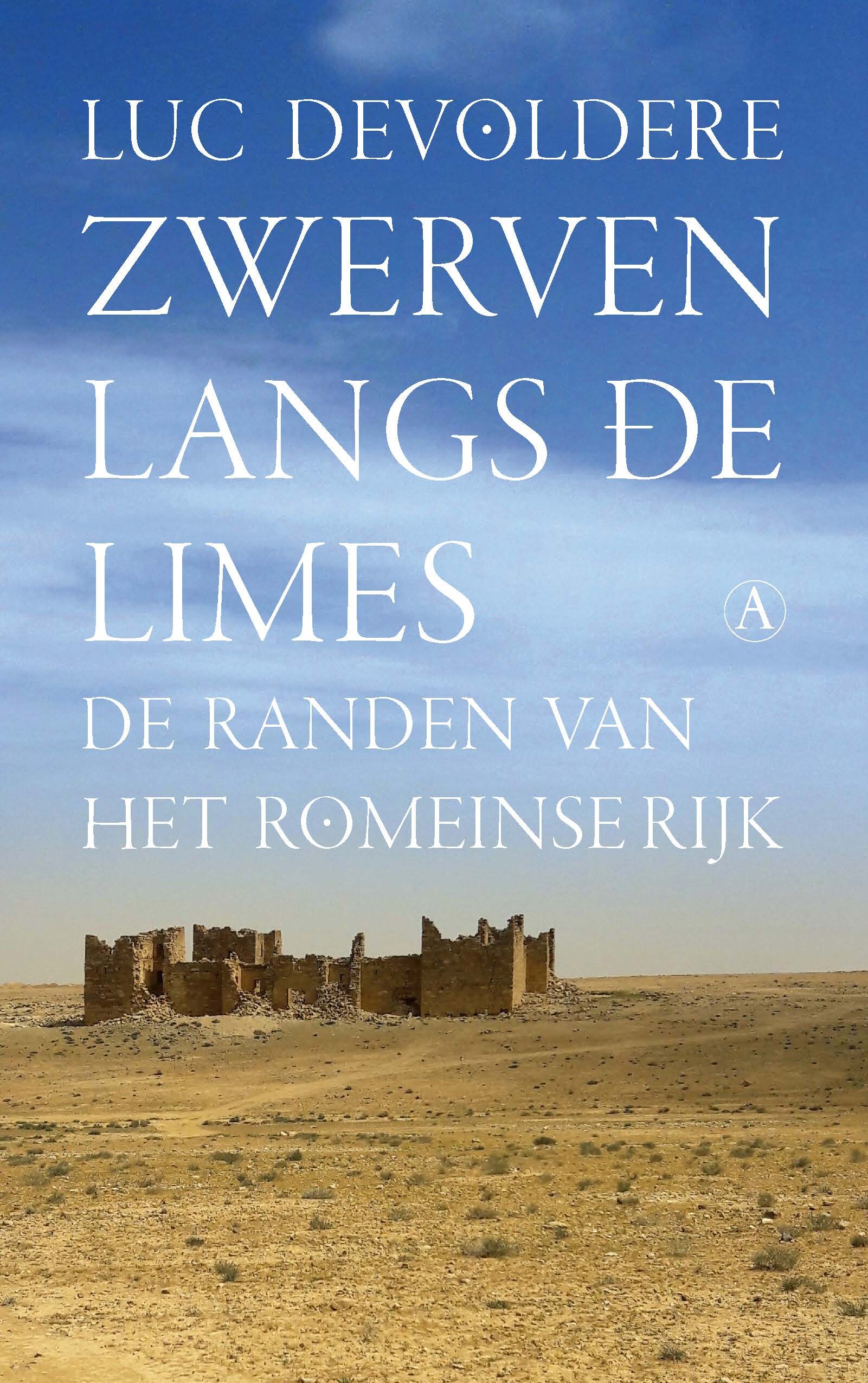 Review 'Zwerven langs de limes' van Luc Devoldere ★★★½☆ | Humo: The ...