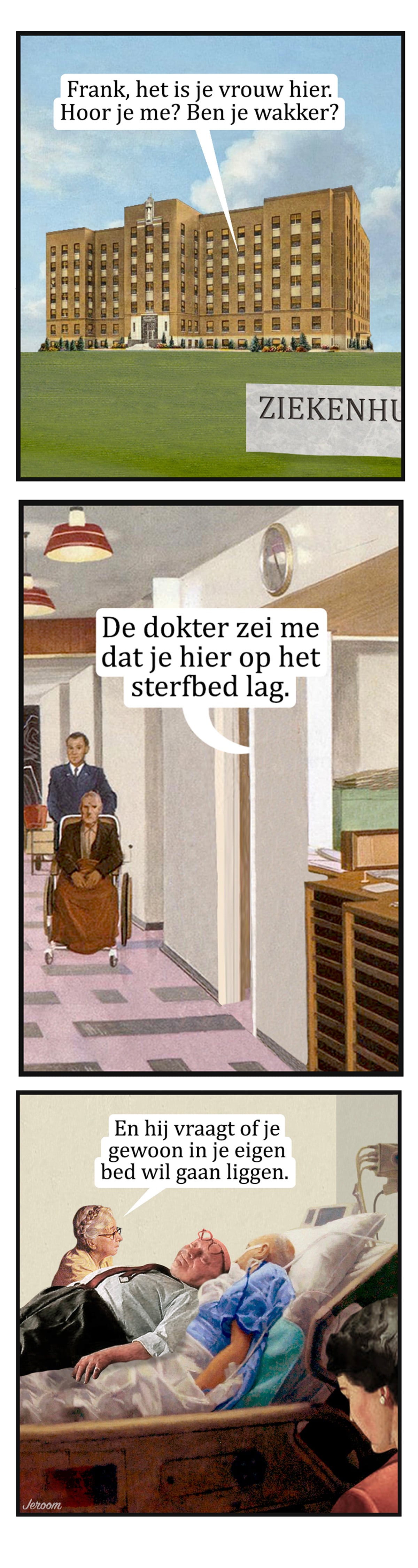 Een nieuwe Jeroom: ‘Frank, het is je vrouw hier. Hoor je me?’ | Humo ...