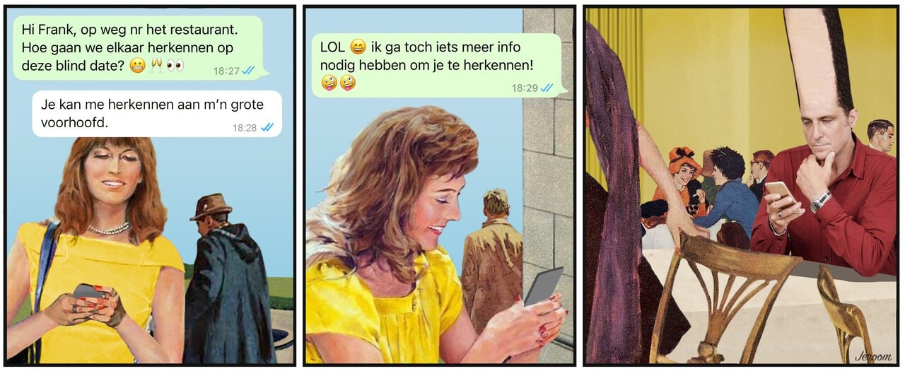 Een klassieker van Jeroom: ‘Je kan me op onze blind date herkennen aan ...