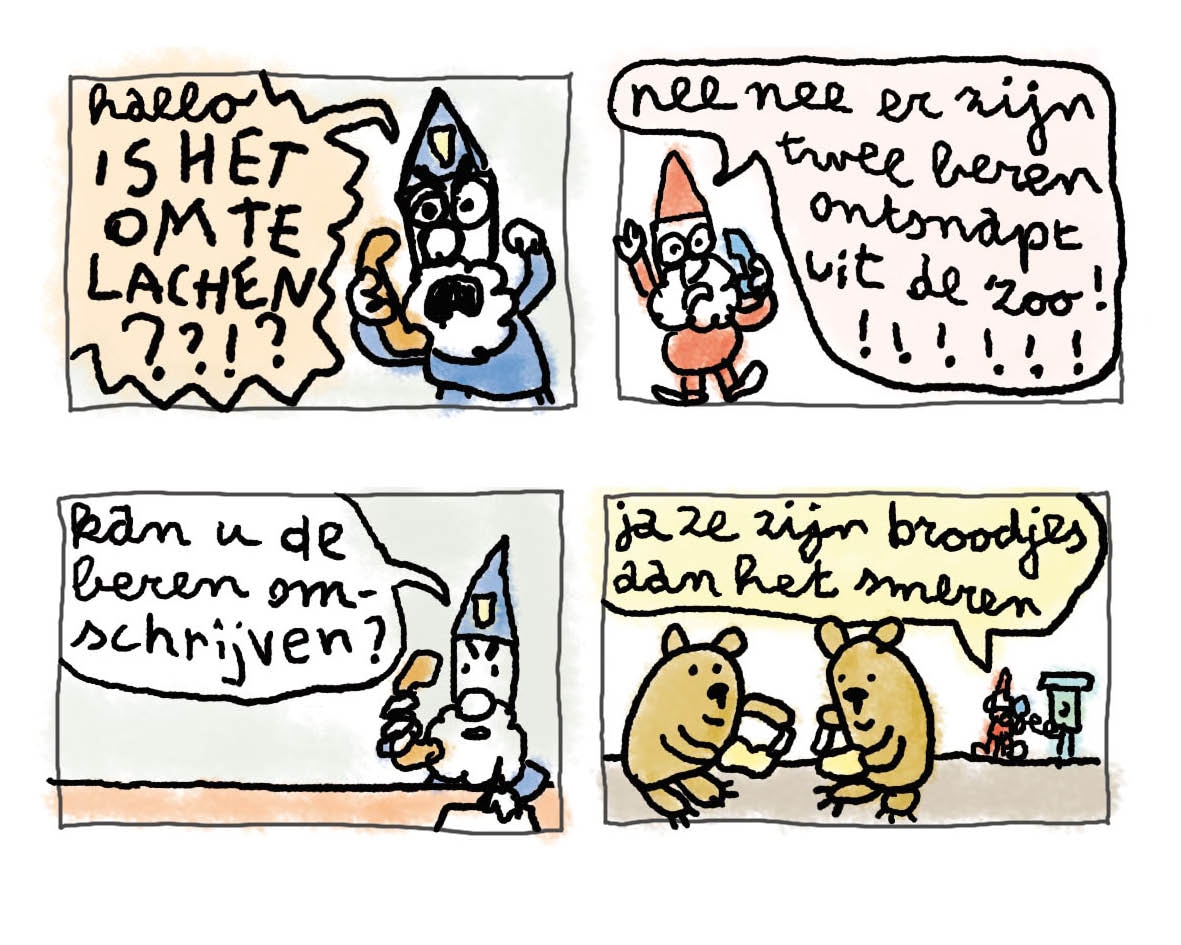 Kabouter Wesley belt de politie: ‘Er zijn twee beren ontsnapt uit de ...