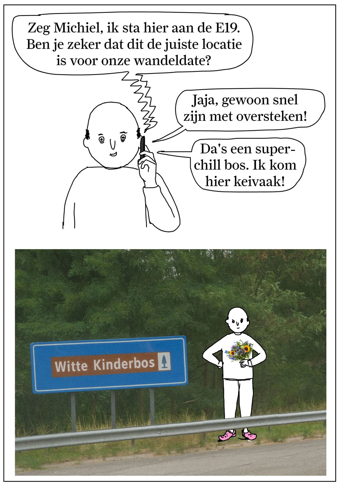 Sociaal Incapabele Michiel gaat op wandeldate: ‘Da’s een superchill bos ...